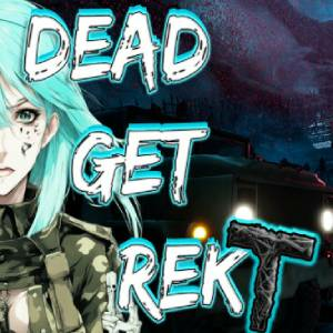 DEAD GET REKT Key kaufen Preisvergleich