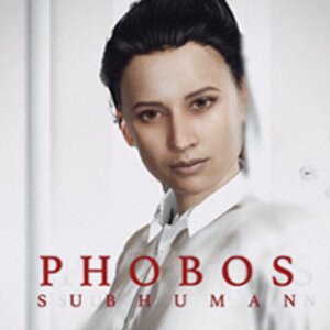 Phobos Subhuman Key kaufen Preisvergleich