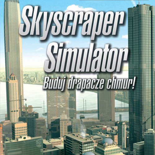 Skyscraper Simulator CD Key kaufen - Preisvergleich - Keyforsteam.de