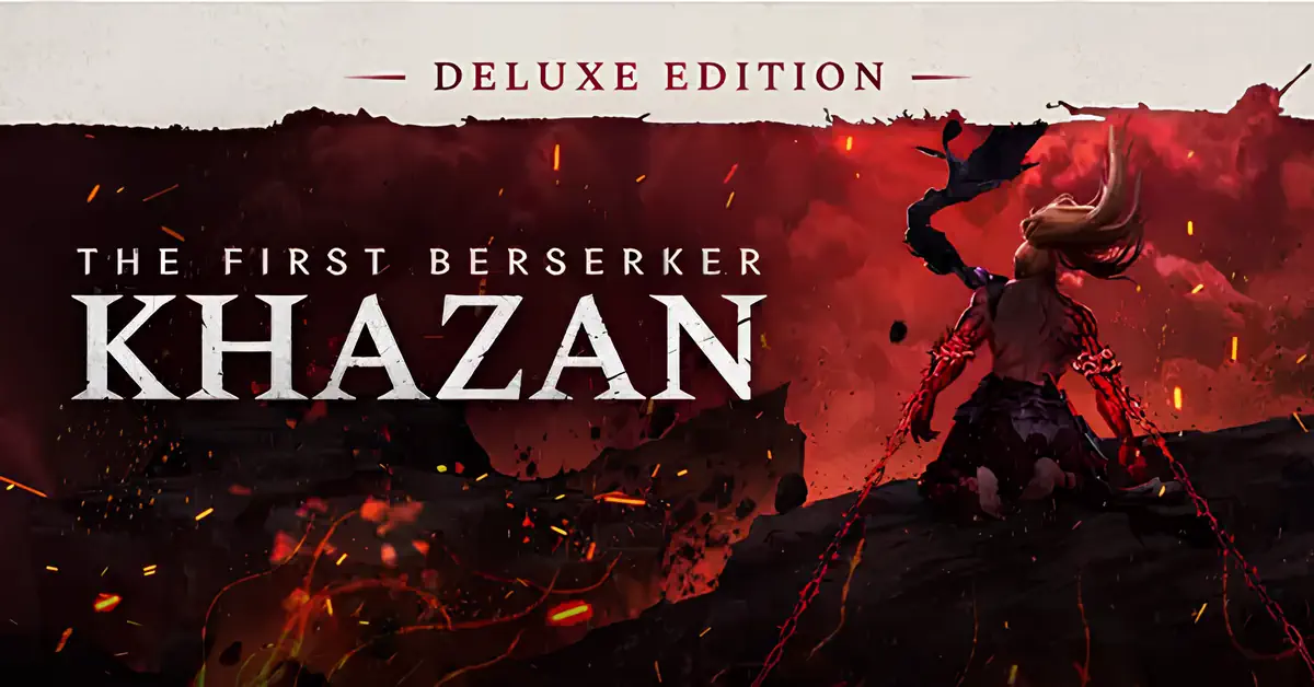 The First Berserker: Khazan Deluxe Edition – Seien Sie die Ersten, die ...