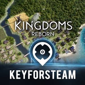 Kingdoms Reborn Key kaufen Preisvergleich